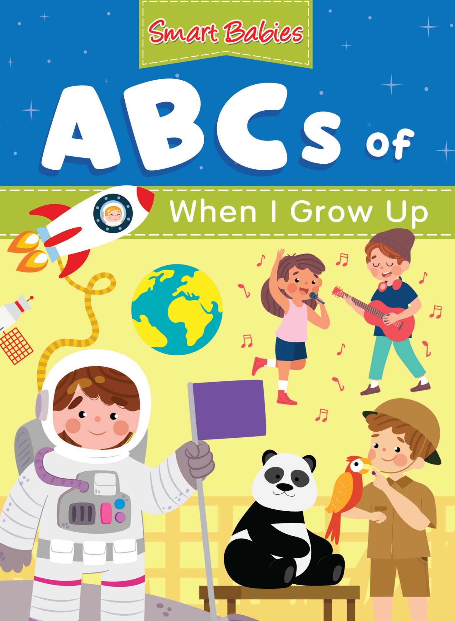 Elevate Virtuosity. Smart Babies ABC's of When I Grow Up