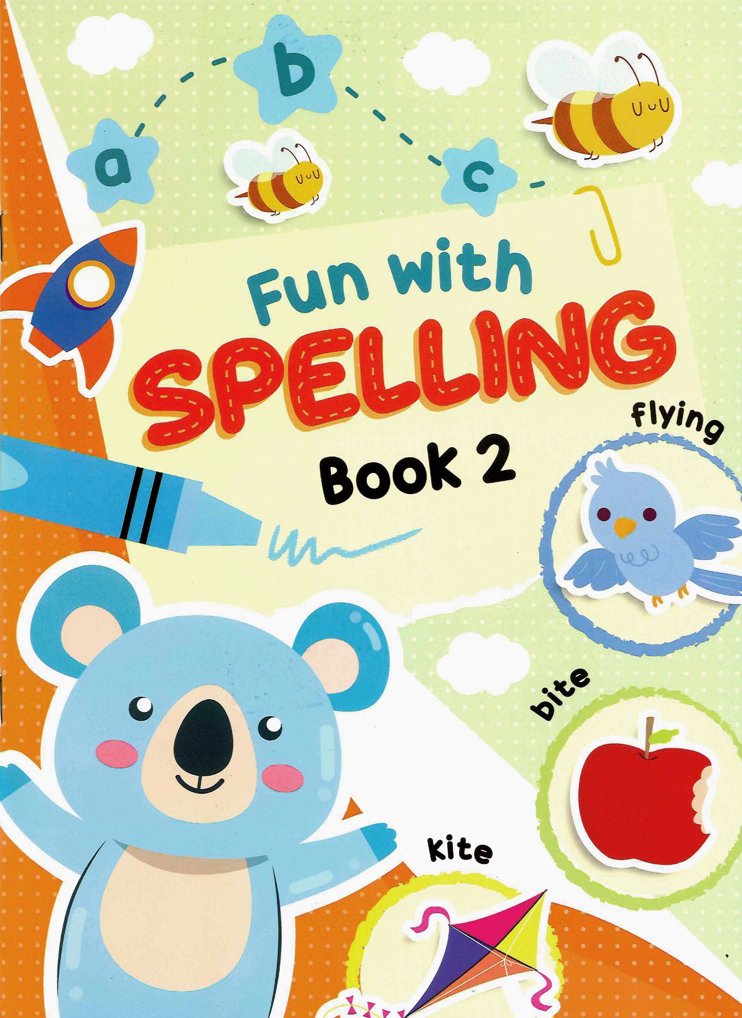 Elevate Virtuosity. Fun With Spelling Book 2